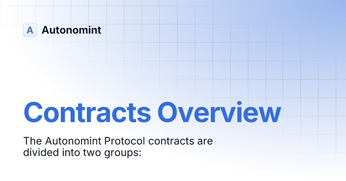 Contracts Overview | Autonomint
