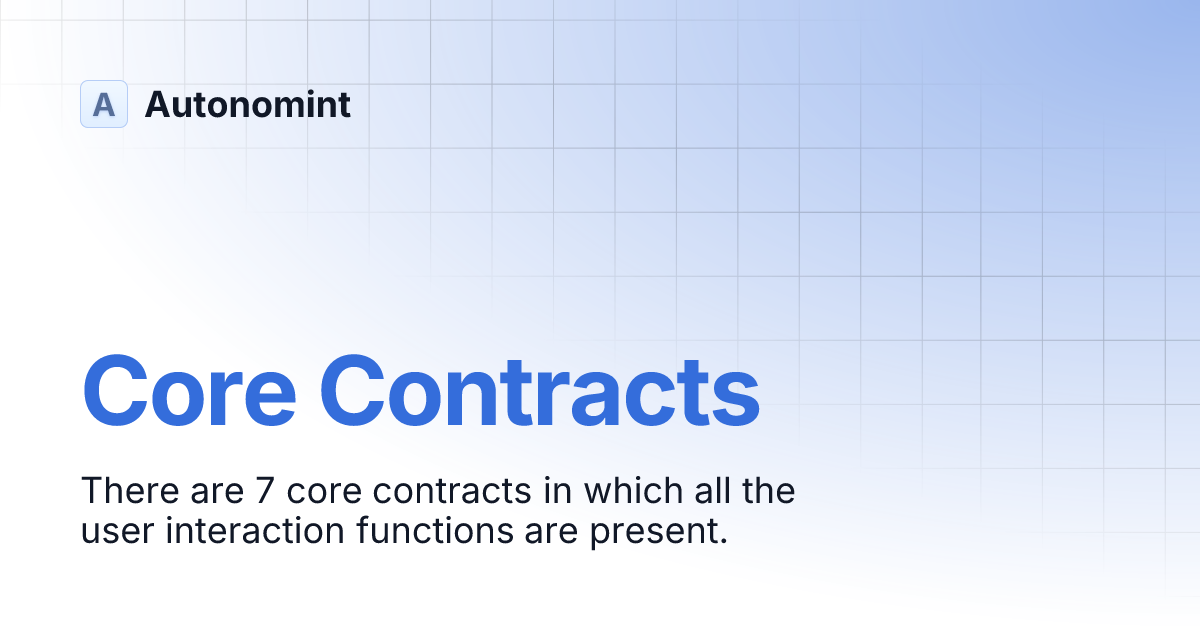 Core Contracts | Autonomint
