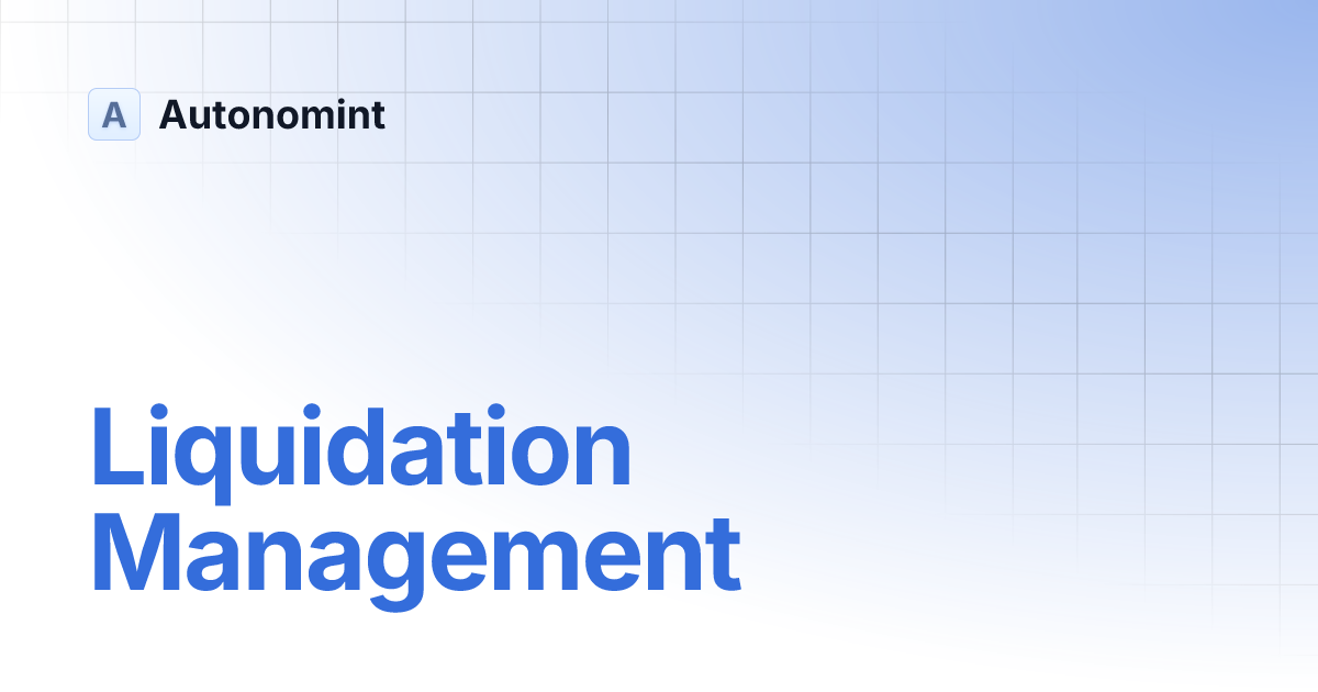 Liquidation Management | Autonomint